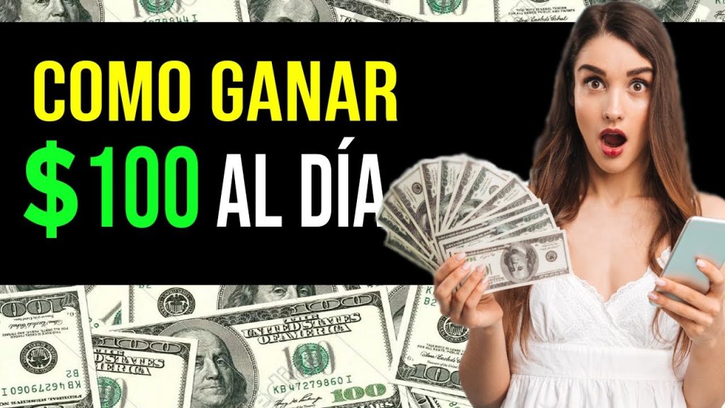 ¿Cómo ganar 100 dólares diarios por Internet? - Tendencia Webs